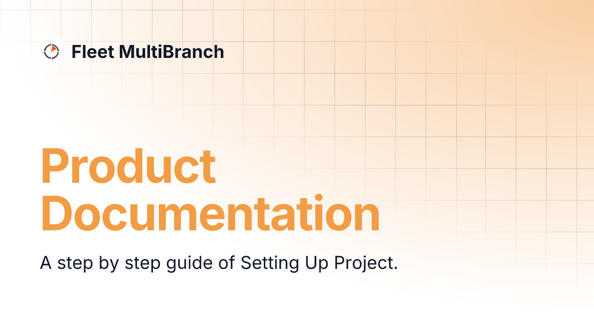 Product Documentation | Fleet MultiBranch