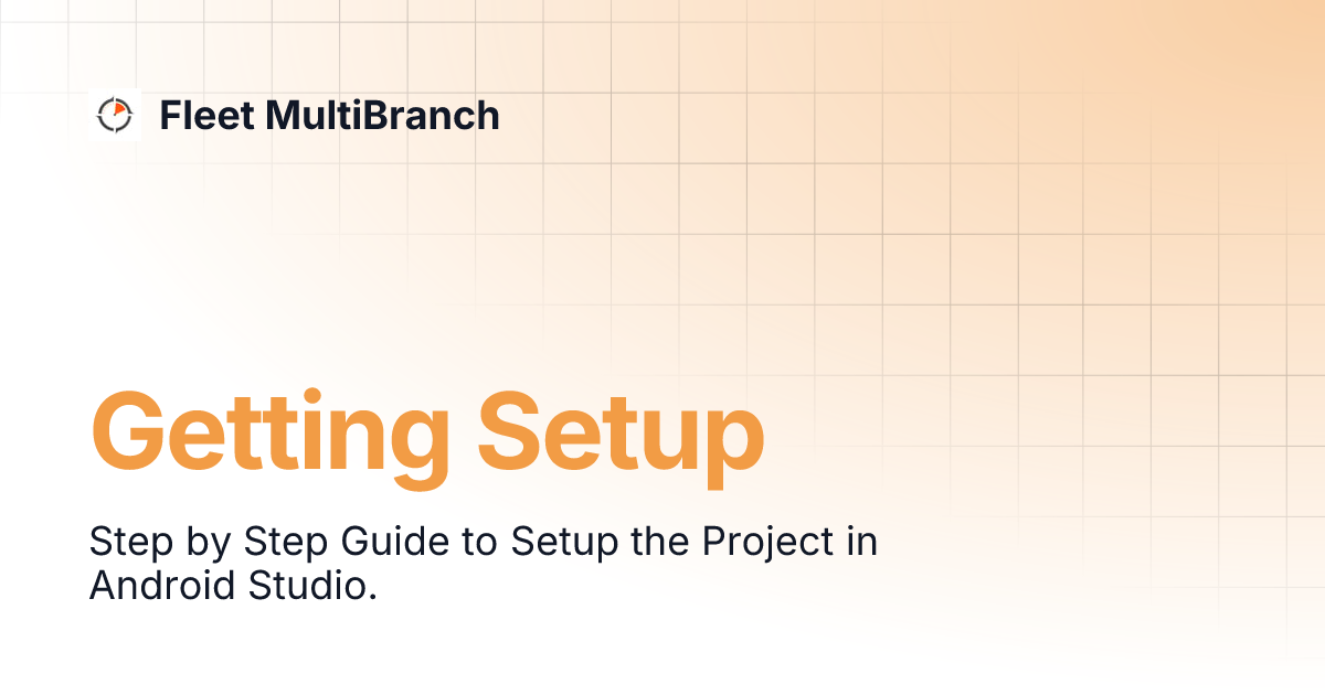 Getting Setup | Fleet MultiBranch